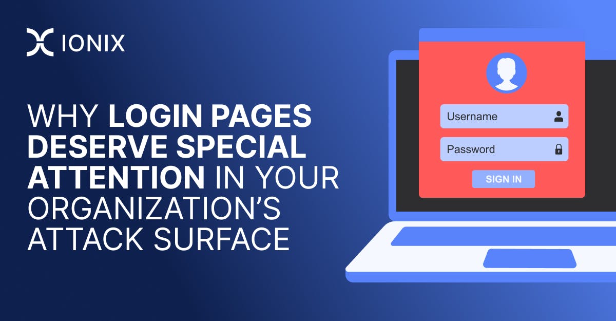 Best Practices For Securing Your Login Page Attack Surface - IONIX