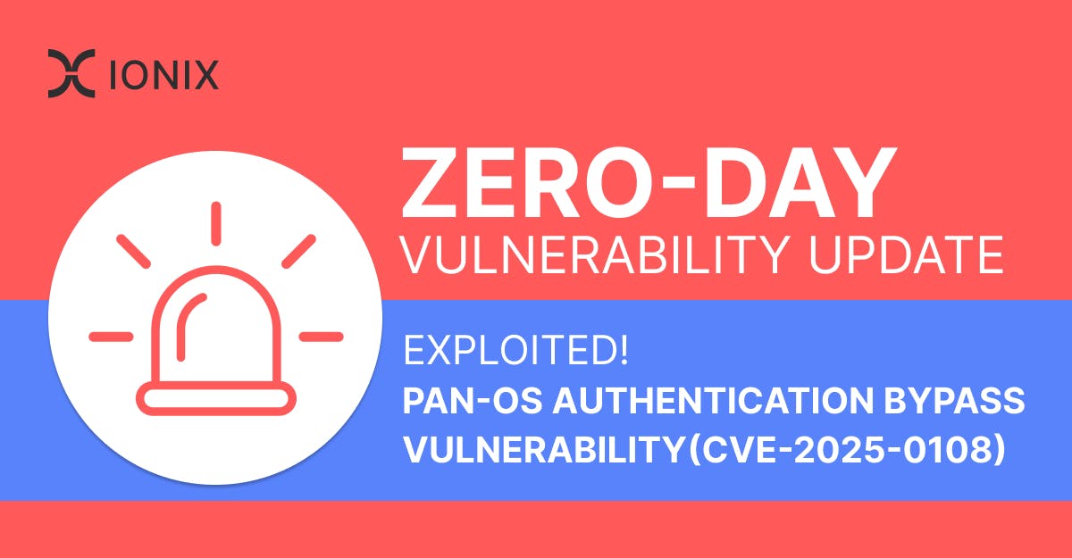 Exploited! PAN‑OS Authentication Bypass Vulnerability (CVE‑2025‑0108) - IONIX