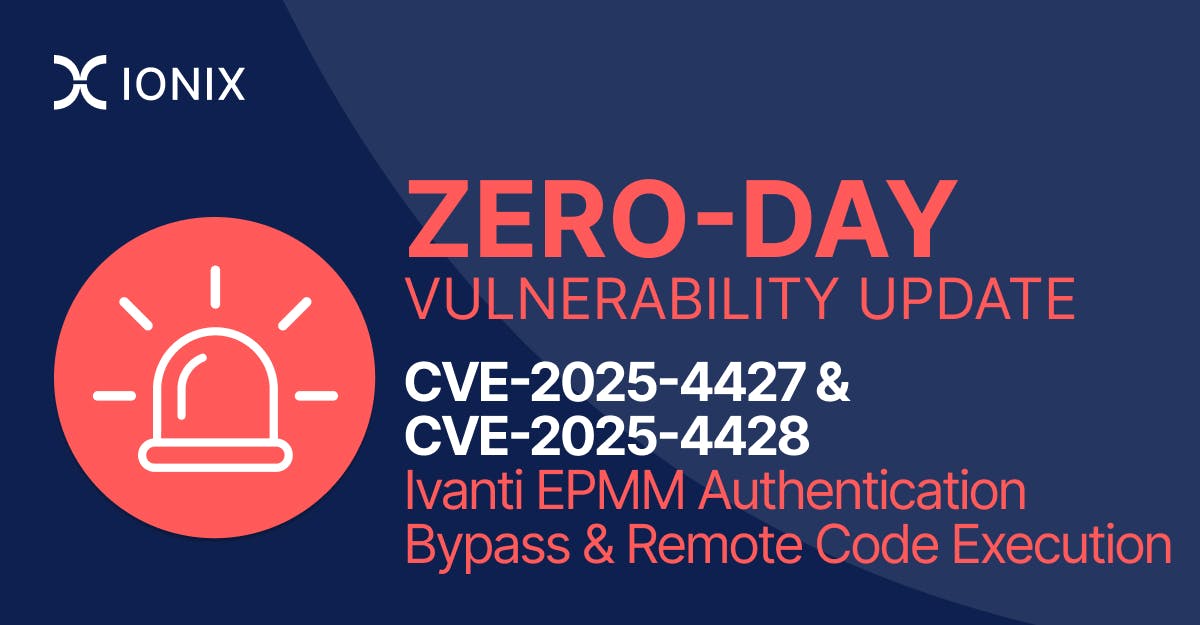 Exploited Ivanti Epmm Authentication Bypass And Remote Code Execution Cve 2025 4427 And Cve 2025